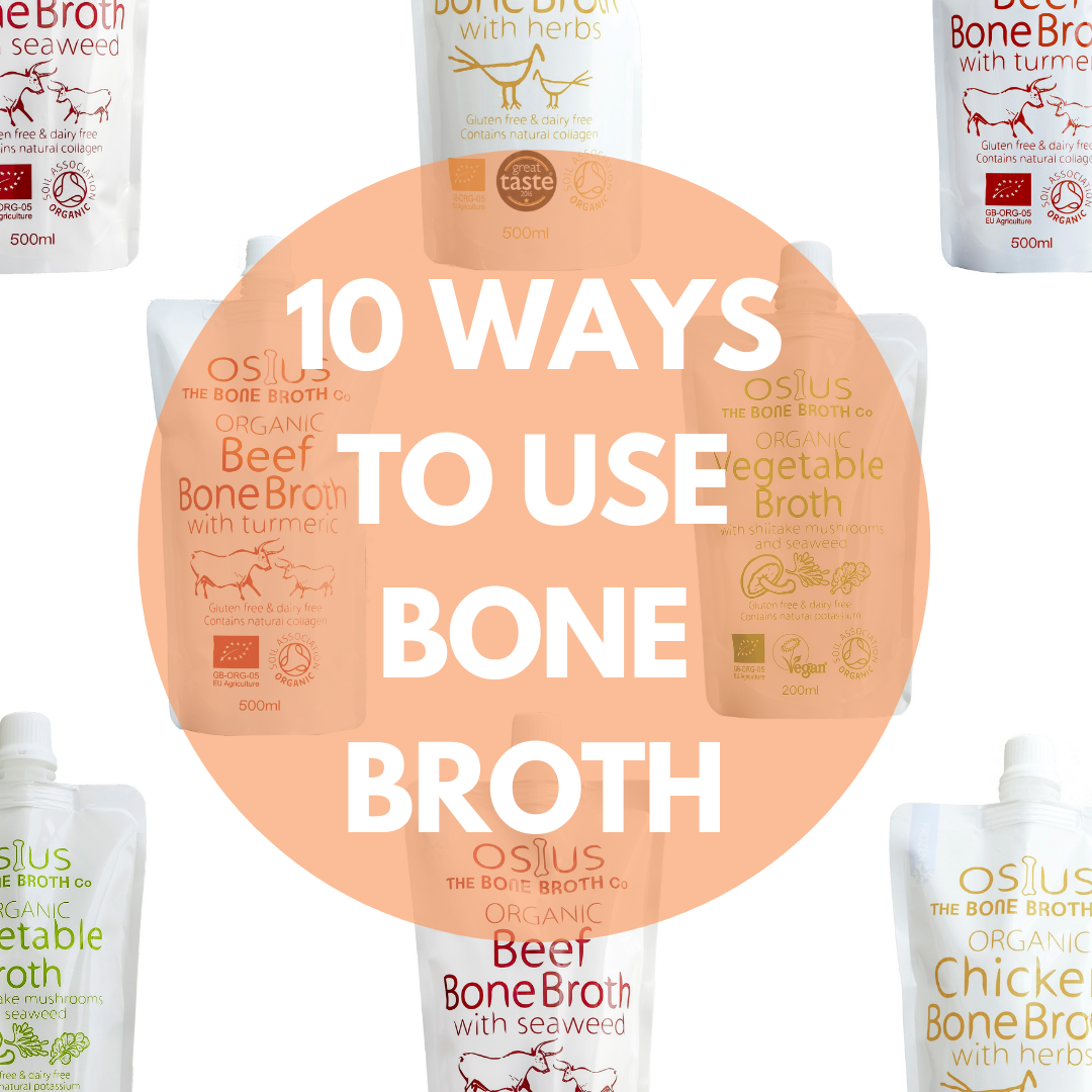 10 Ways to Use Bone Broth - Osius Bone Broth